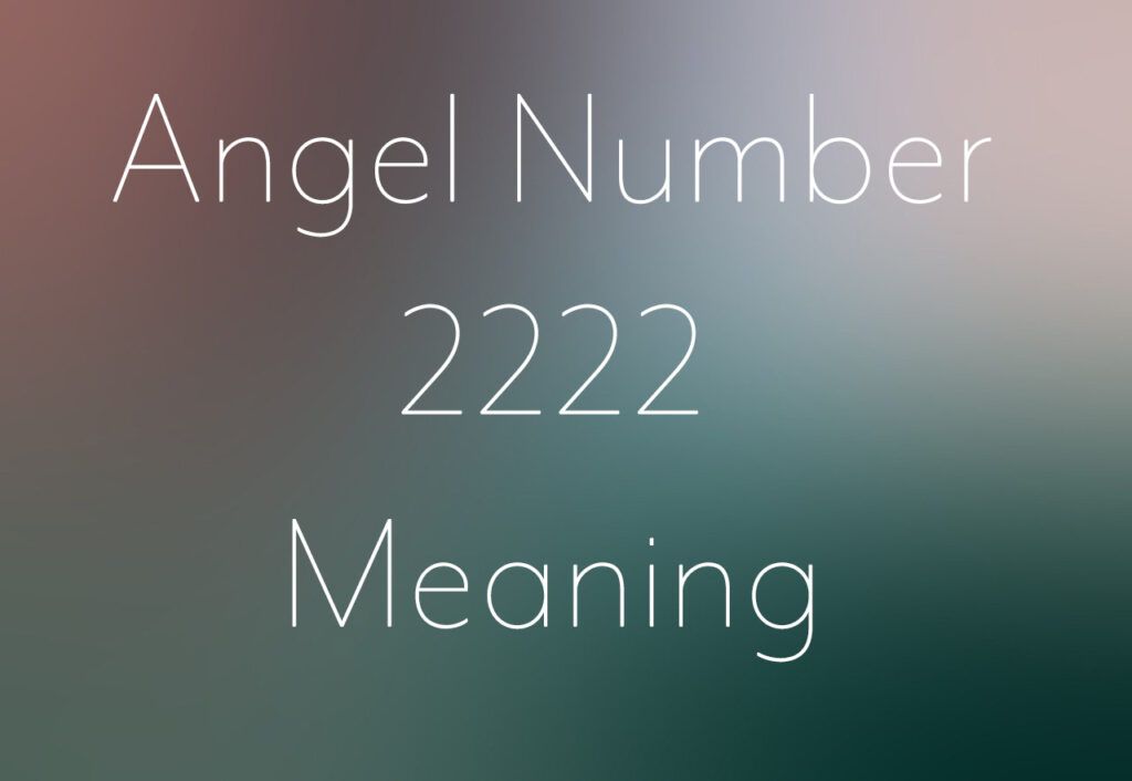 エンジェルナンバー2222を見たら願いがもうすぐ現実に？スピプラ
